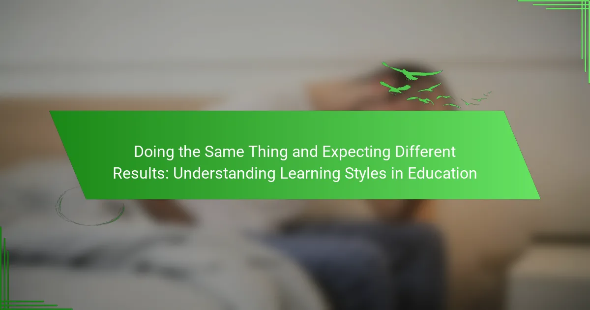 Understanding Learning Styles: Enhancing Education for All Learners